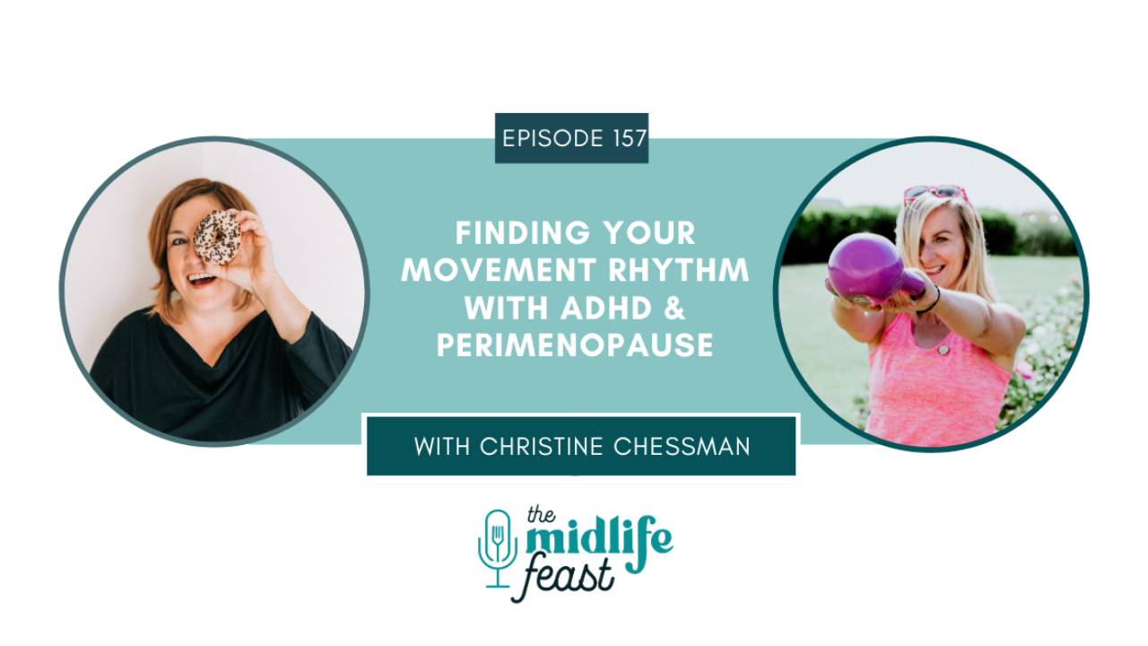 Finding Your Movement Rhythm with ADHD & Perimenopause