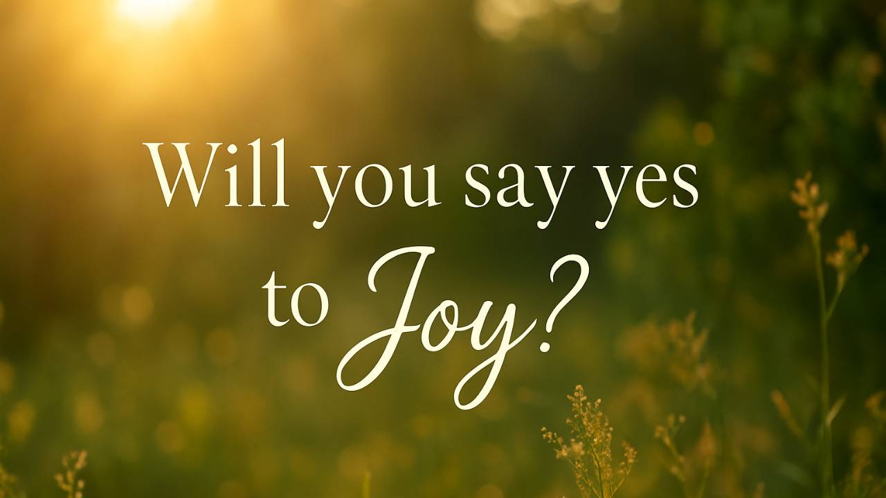 A Loving Invitation from Joy: A Channeled Message from the Guides