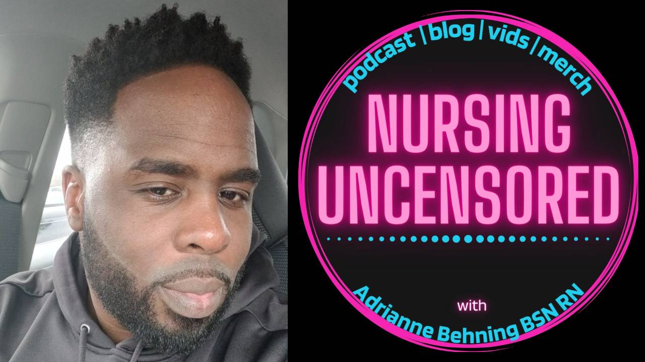 Nursing Uncensored Podcast
