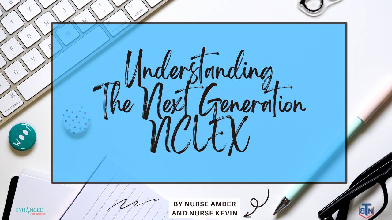 Understanding Next Generation NCLEX Workshop