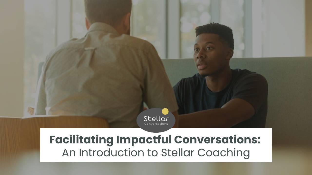 Facilitating Impactful Conversations Webinar