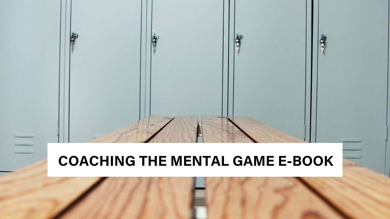 Coaching the Mental Game