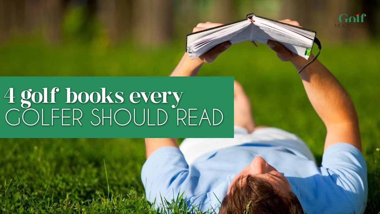 4 Mental and Golf Strategy Books Every Golfer Should Read