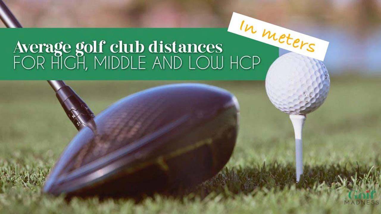 Average Golf Club Distances For High, Middle And Low HCP in METERS