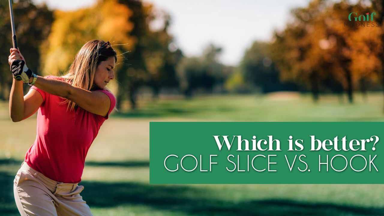 Golf Slice vs. Hook - CleverGolfer