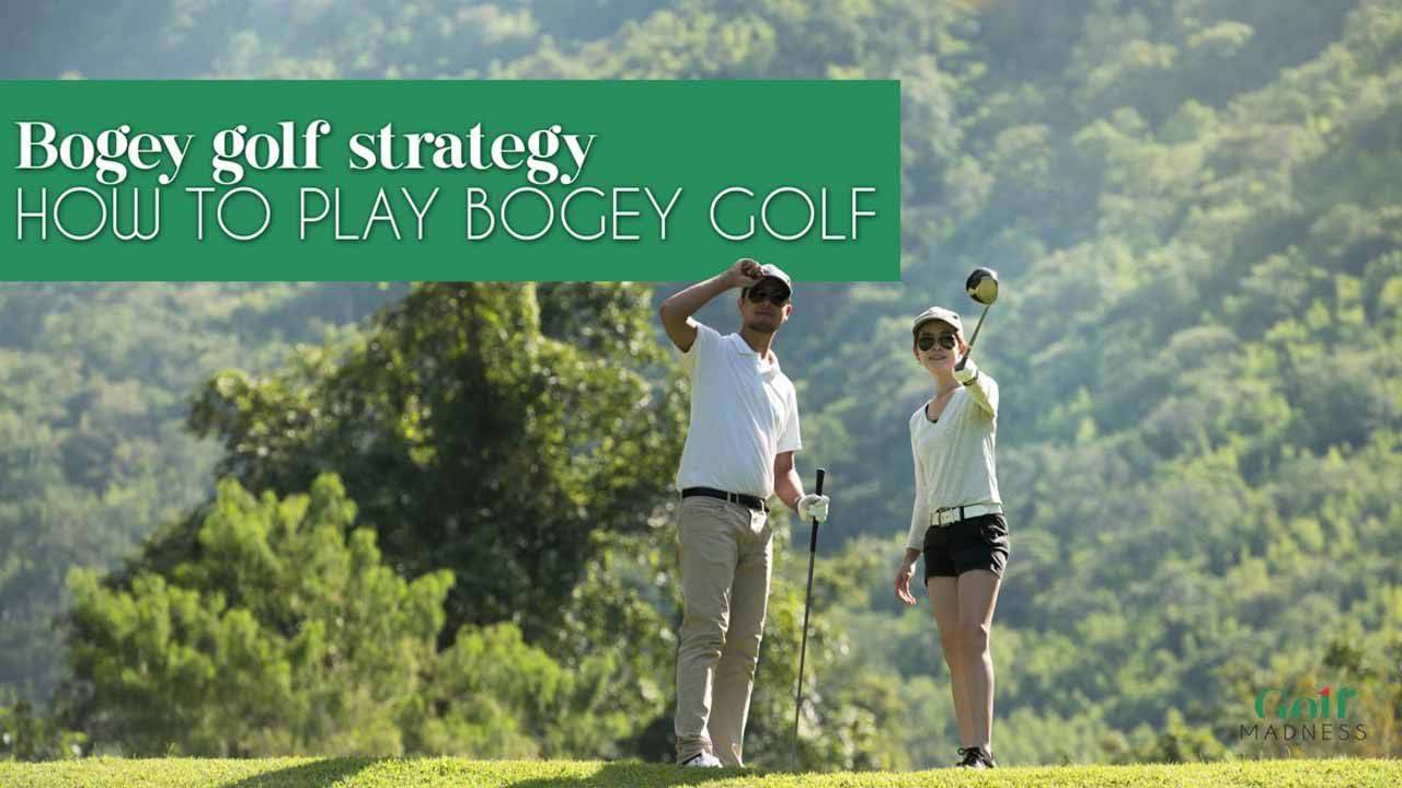 Bogey Golf Strategy :: How To Play Bogey Golf - CleverGolfer