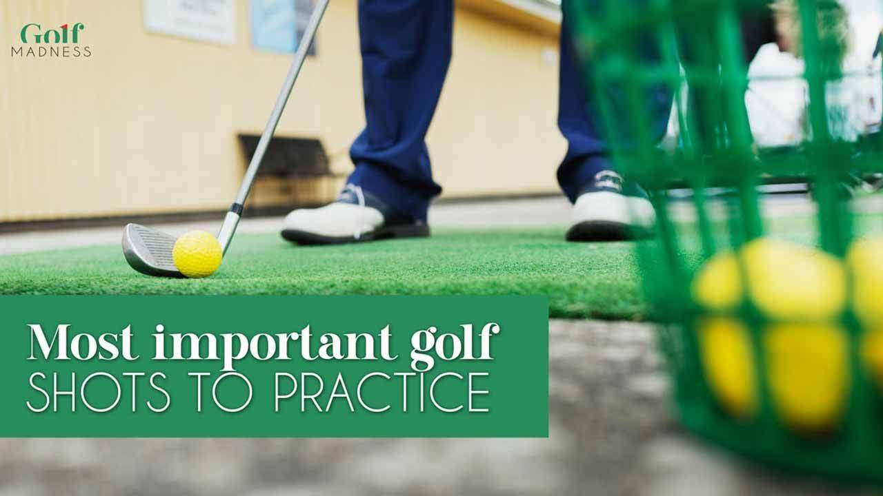 Most Important Golf Shots To Practice :: My TOP 9 List - CleverGolfer