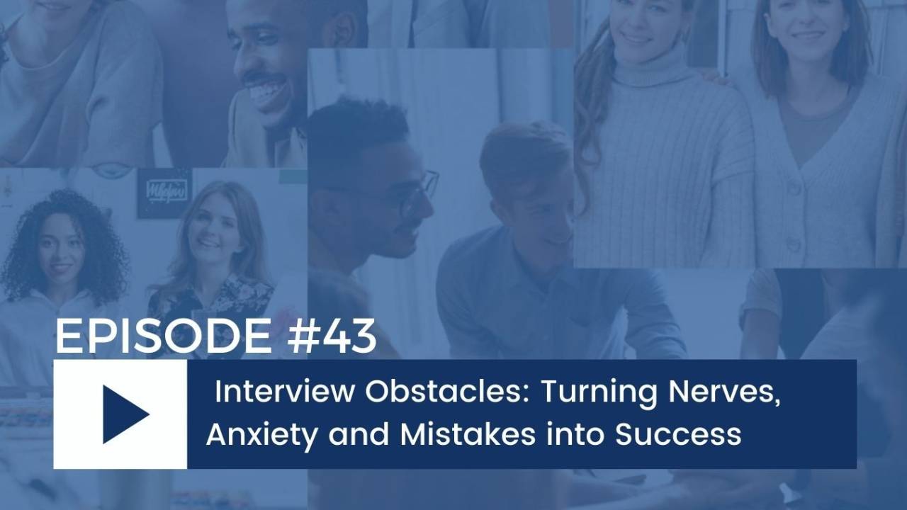 Overcoming Interview Anxiety