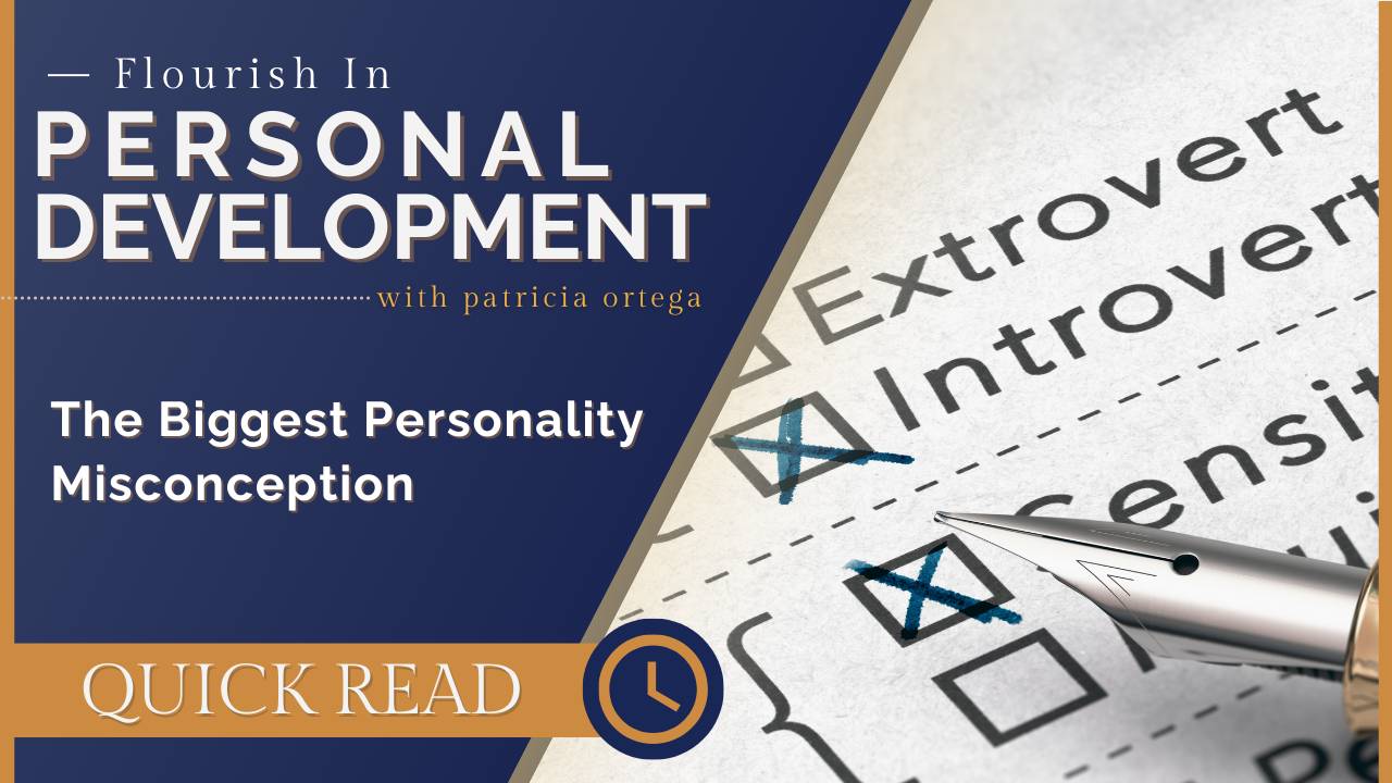 The Big Personality Misconception