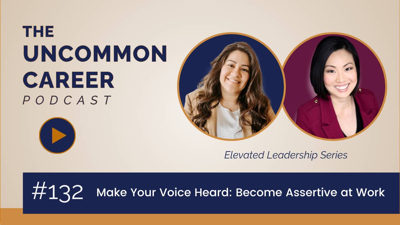 Make Your Voice Heard: Become Assertive at Work