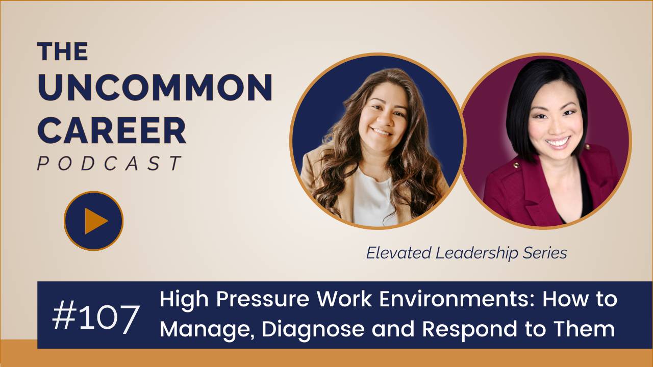 How to Manage, Diagnose & Respond to High Pressure Work Environments