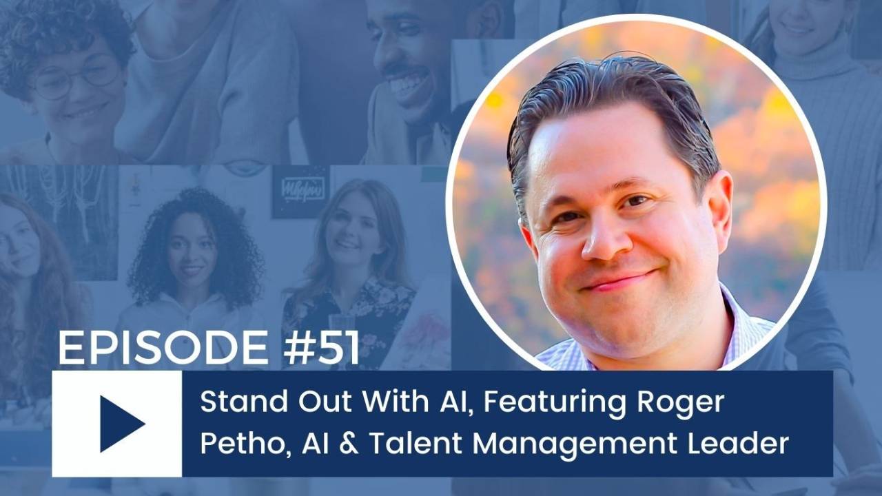 AI, Careers, and the Job Search with Roger Petho