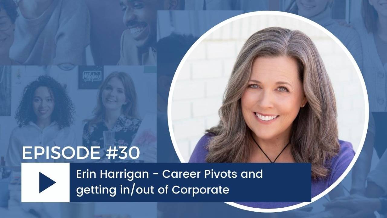 Career Pivots with Erin Harrigan