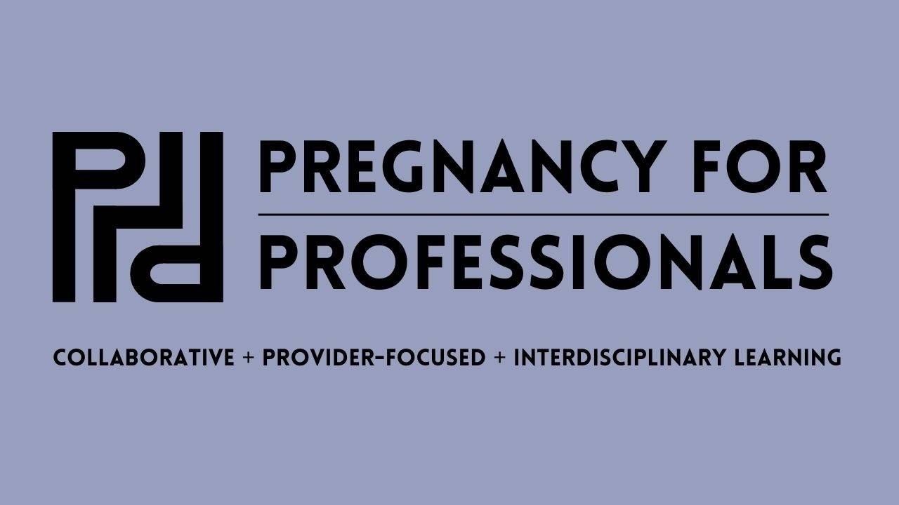 Virtual Summit | Collaborative Care for Pregnancy, Birth, Postpartum