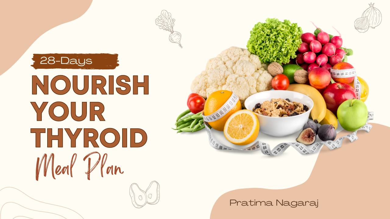 28-Day Nourish Your Thyroid Meal Plan