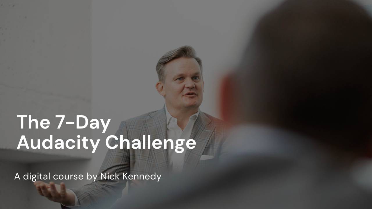 The 7-Day Audacity Challenge