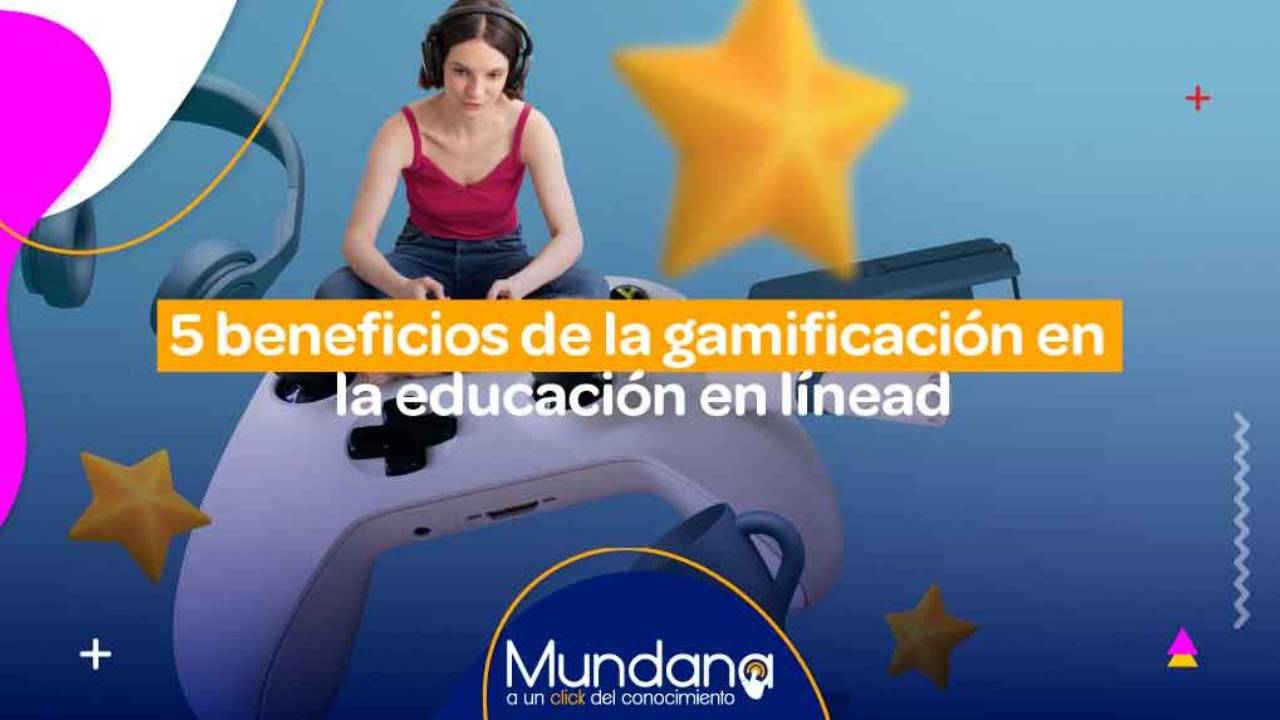 5 beneficios de la gamificación en la educación en línea 🎮
