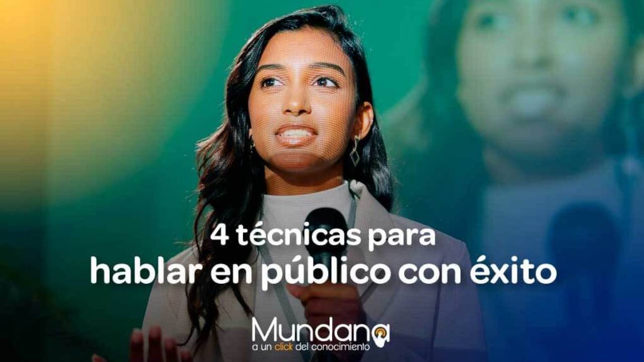 10 técnicas para hablar en público con éxito en Mundana 🎤