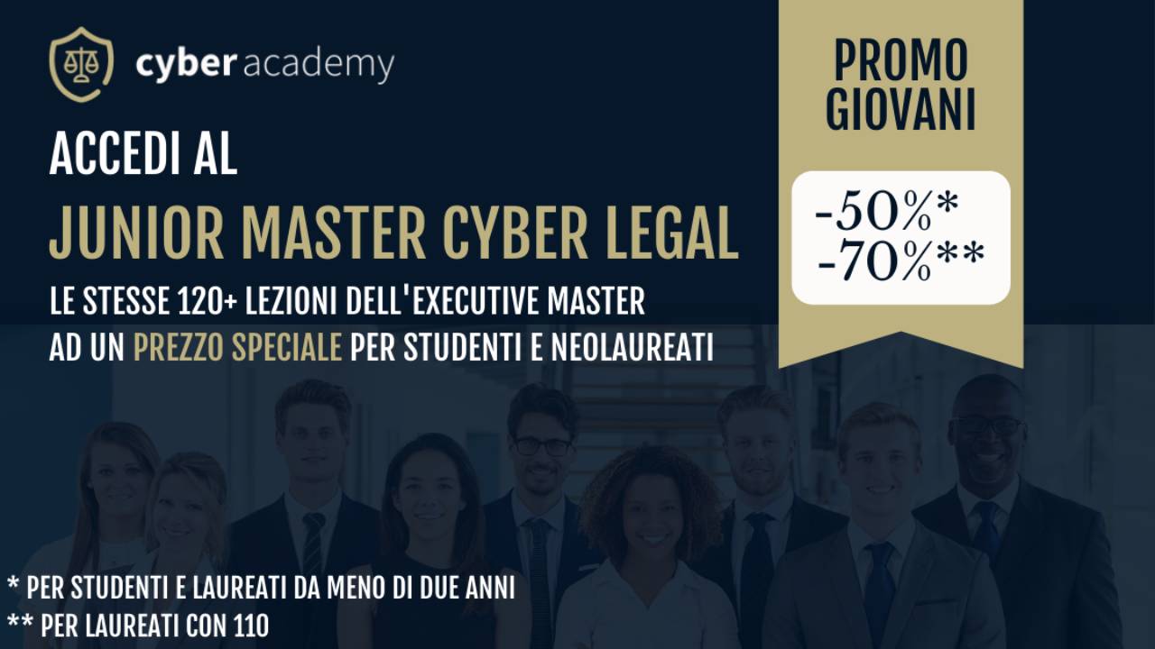 Junior Master Cyber Legal - CyberAcademy - Promo Giovani
