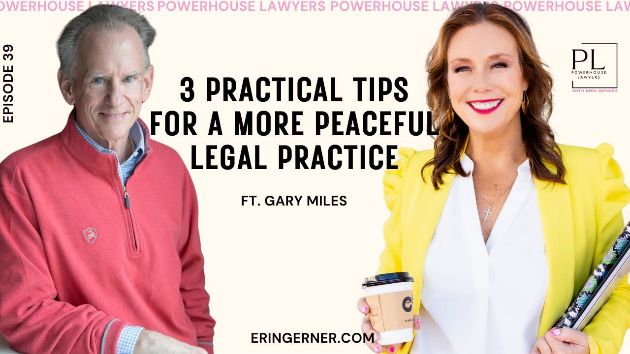3 Practical Tips for a More Peaceful Legal Practice