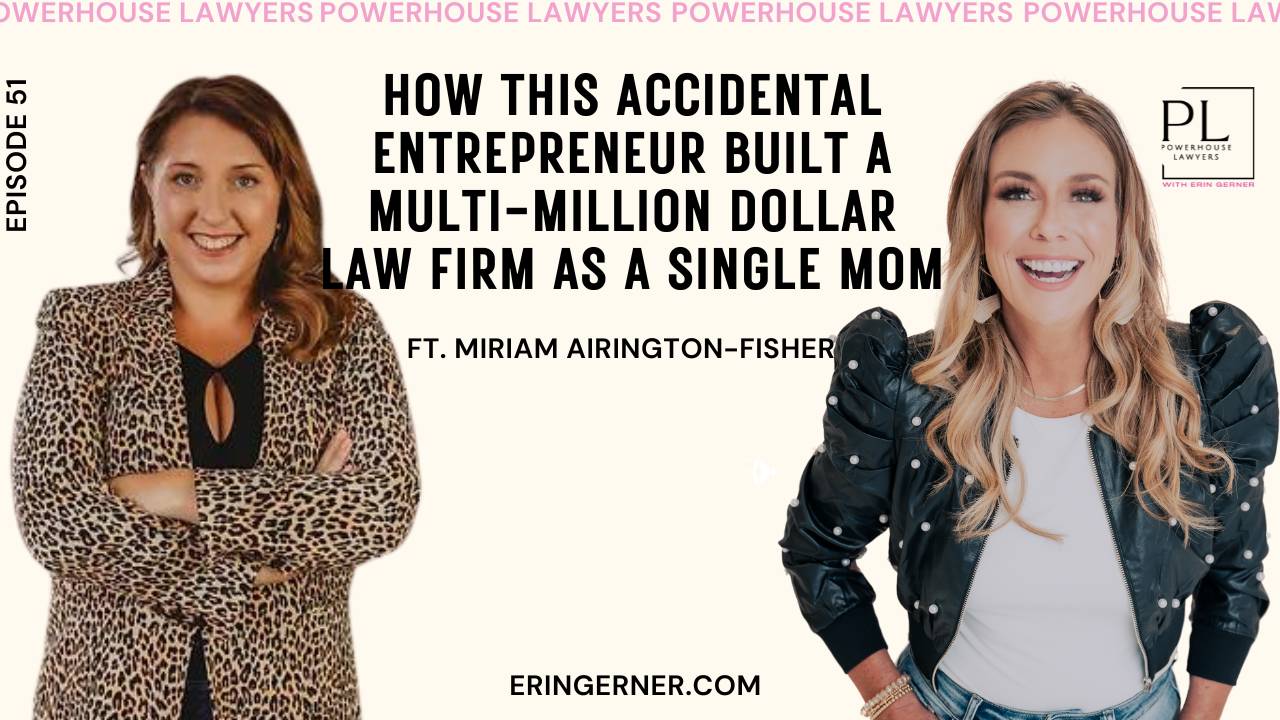 How This Accidental Entrepreneur Built a Multi-Million Dollar Law Firm ...
