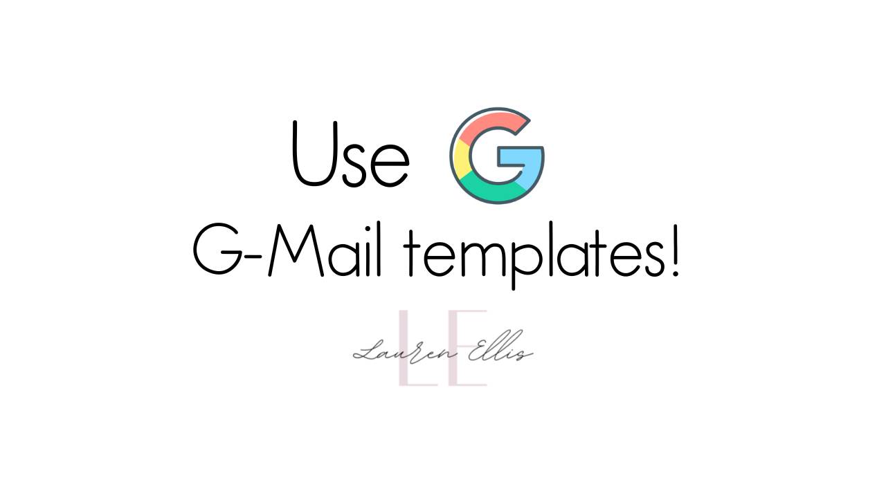 G-Mail Templates