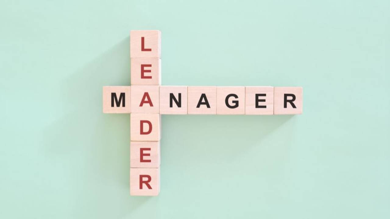 Managers vs. Leaders: The Real Difference and How to Succeed at Both
