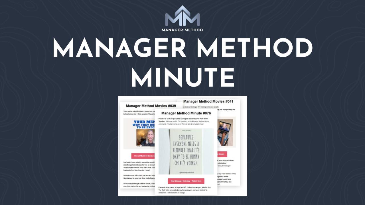 Sign Up for the Manager Method Minute