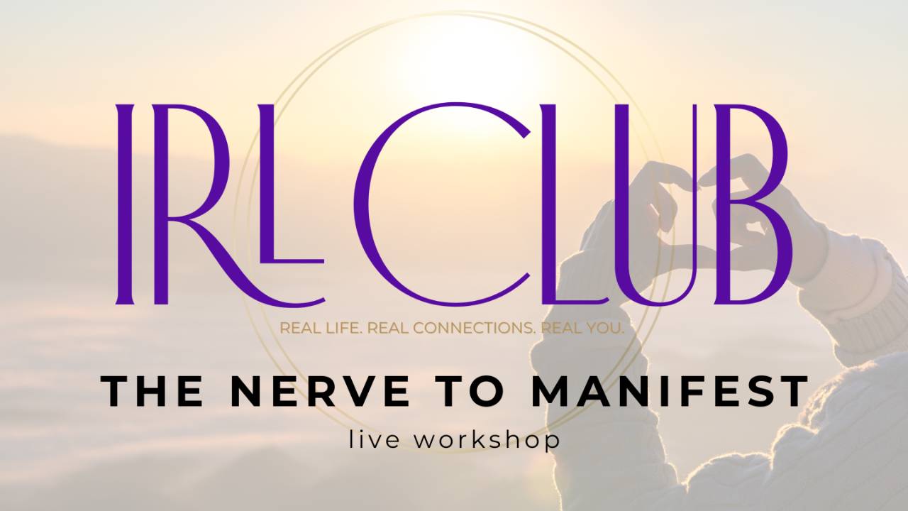 The Nerve to Manifest