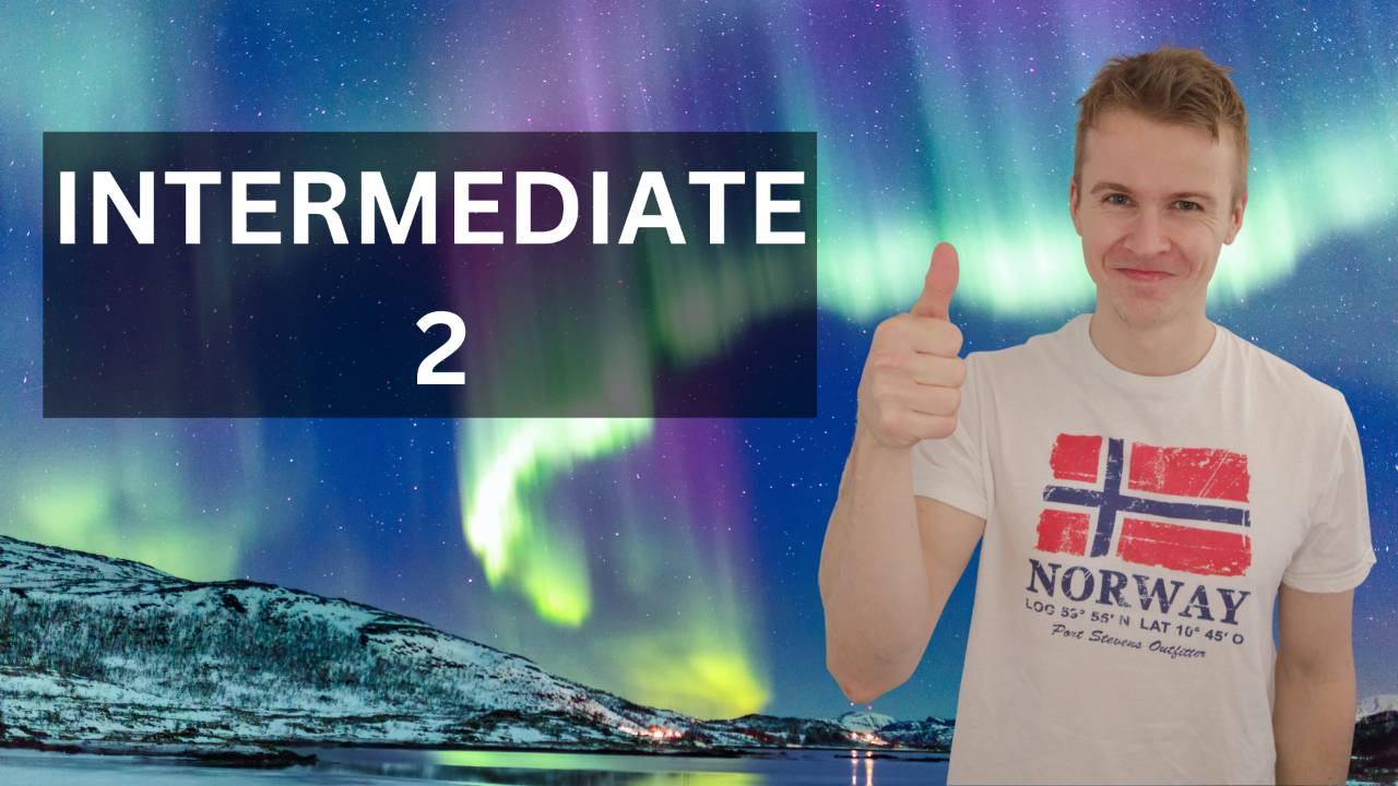 Norwegian MasterCourse for Intermediate 2