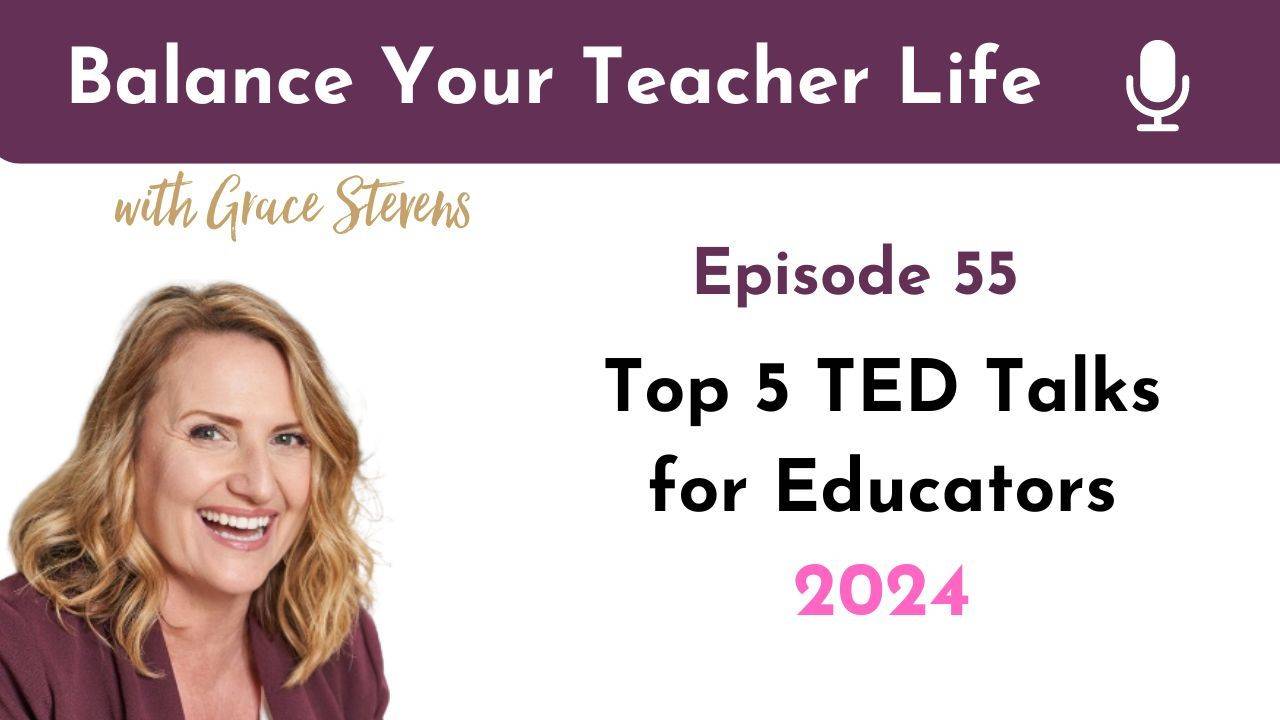 Top 5 TED Talks for Educators 2024