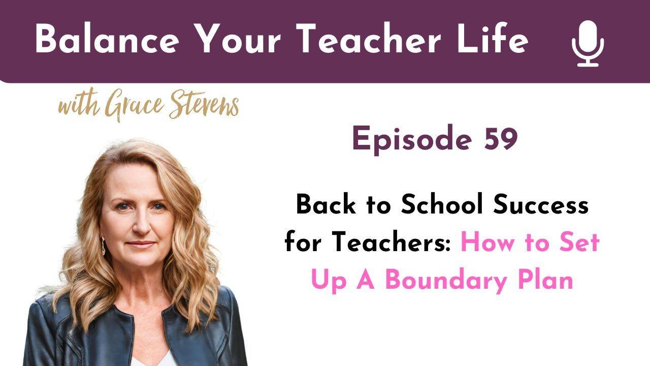 6 Steps for a Complete Boundary Plan for Teachers