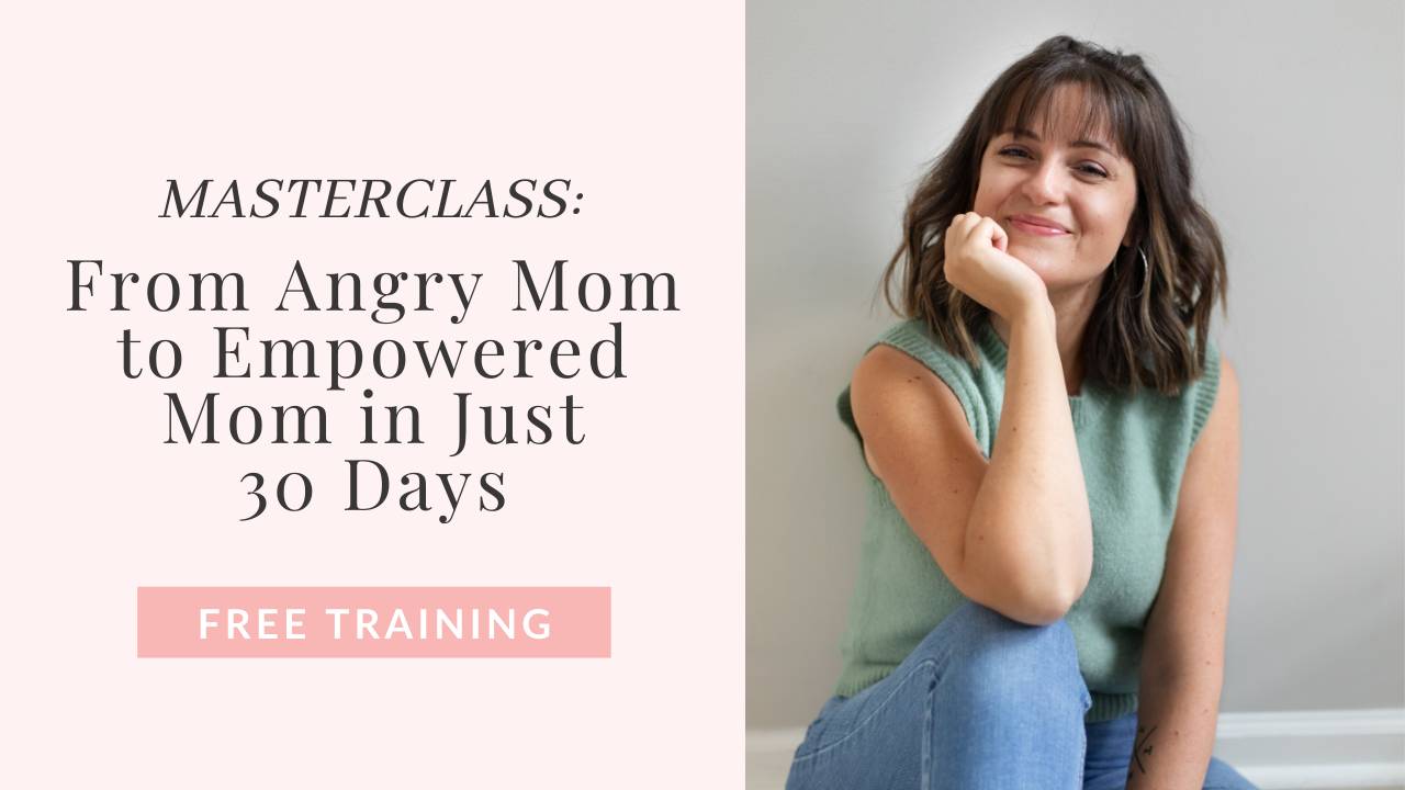 Free Masterclass for Angry Moms | Mom Empowered with Jessie Ereddia