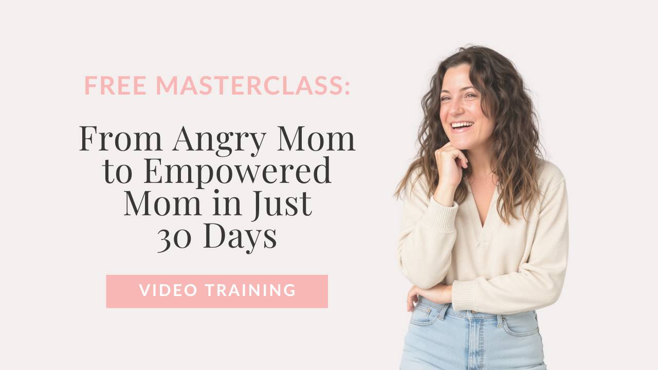 Free Masterclass for Angry Moms | Mom Empowered with Jessie Ereddia