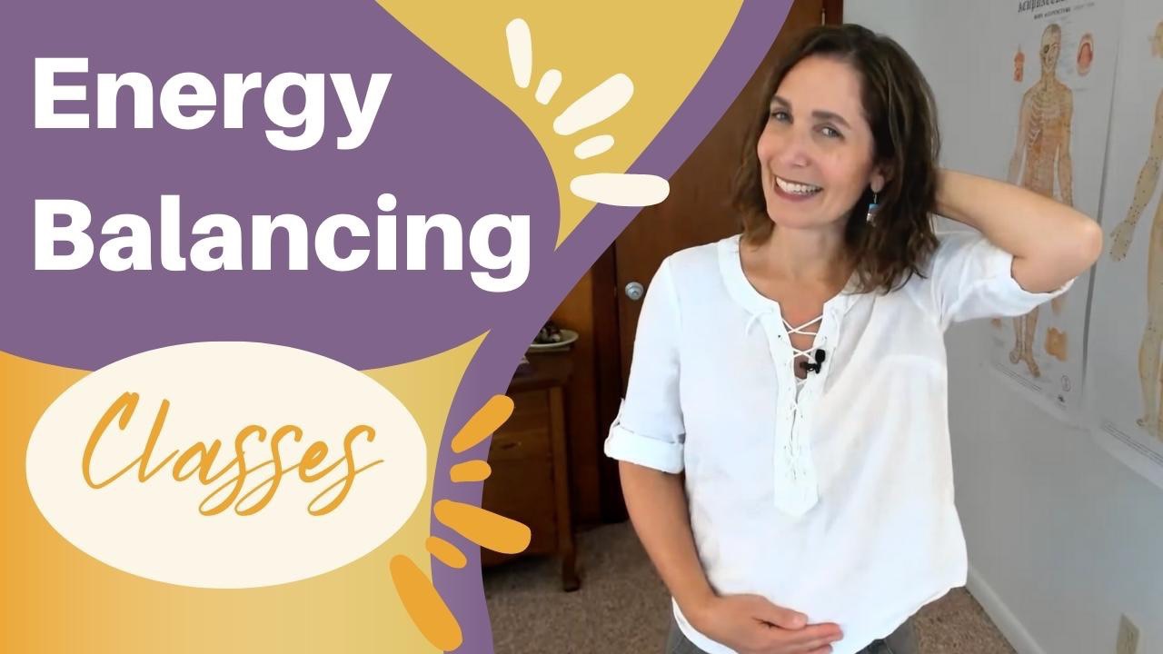 Paige's Energy Balancing Classes!