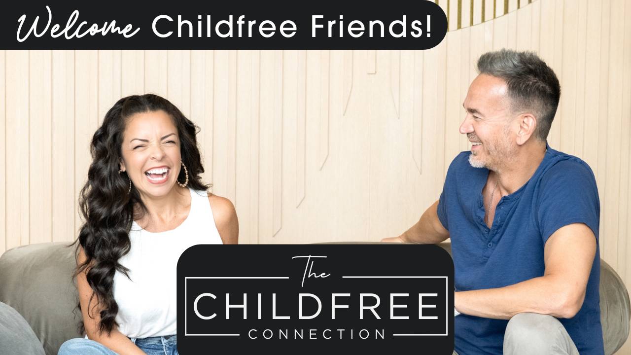 The Childfree Connection Community and Podcast