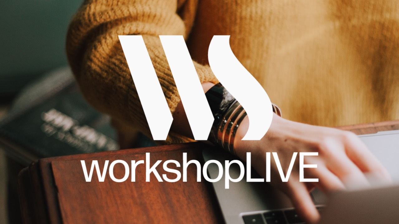 Workshop LIVE