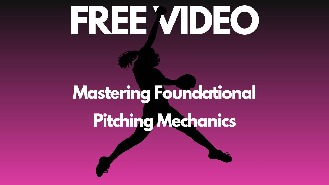 DR3 Fastpitch: Mastering Foundational Pitching Mechanics | Coach D