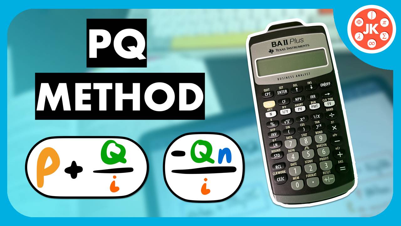 PQ Method For Arithmetic Annuities on BA II Plus Calculator