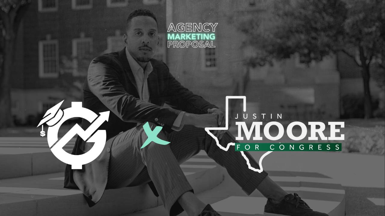 Justin Moore for Congress Marketing Proposal