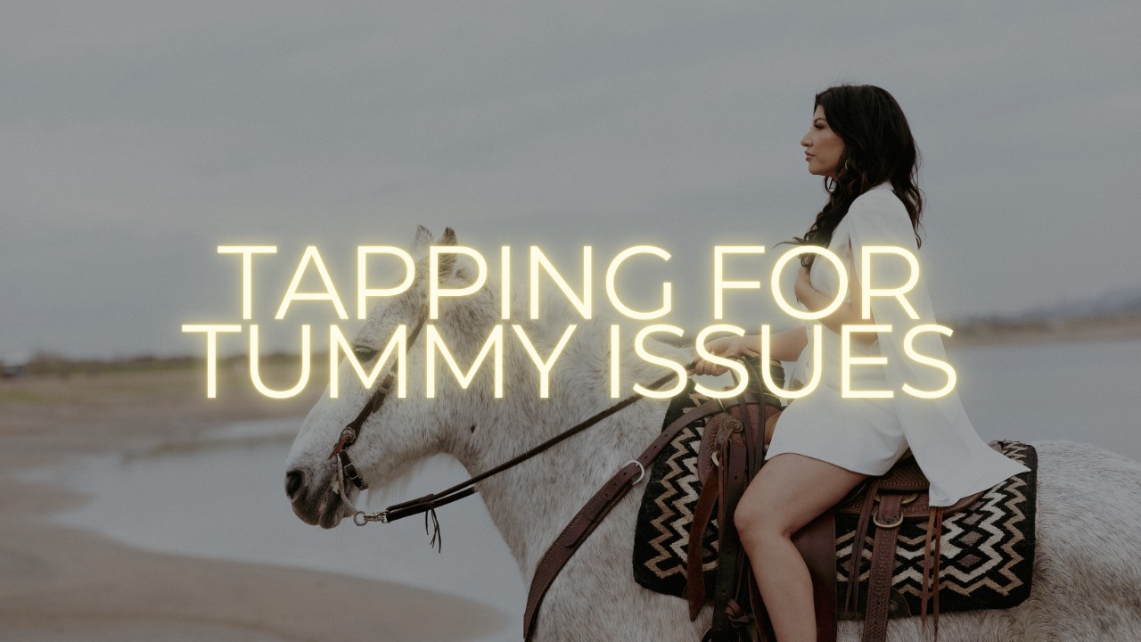 Tapping for Tummy Issues