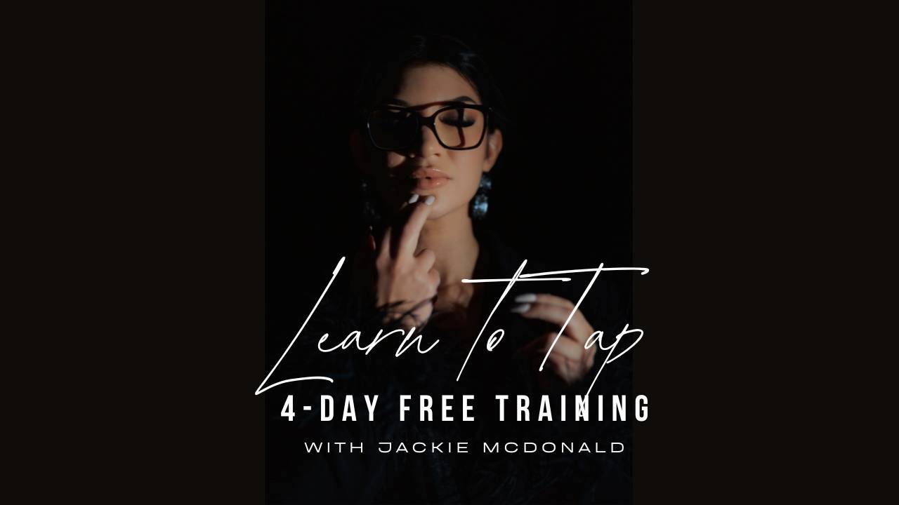 Learn To Tap in 4 Days with Jackie McDonald