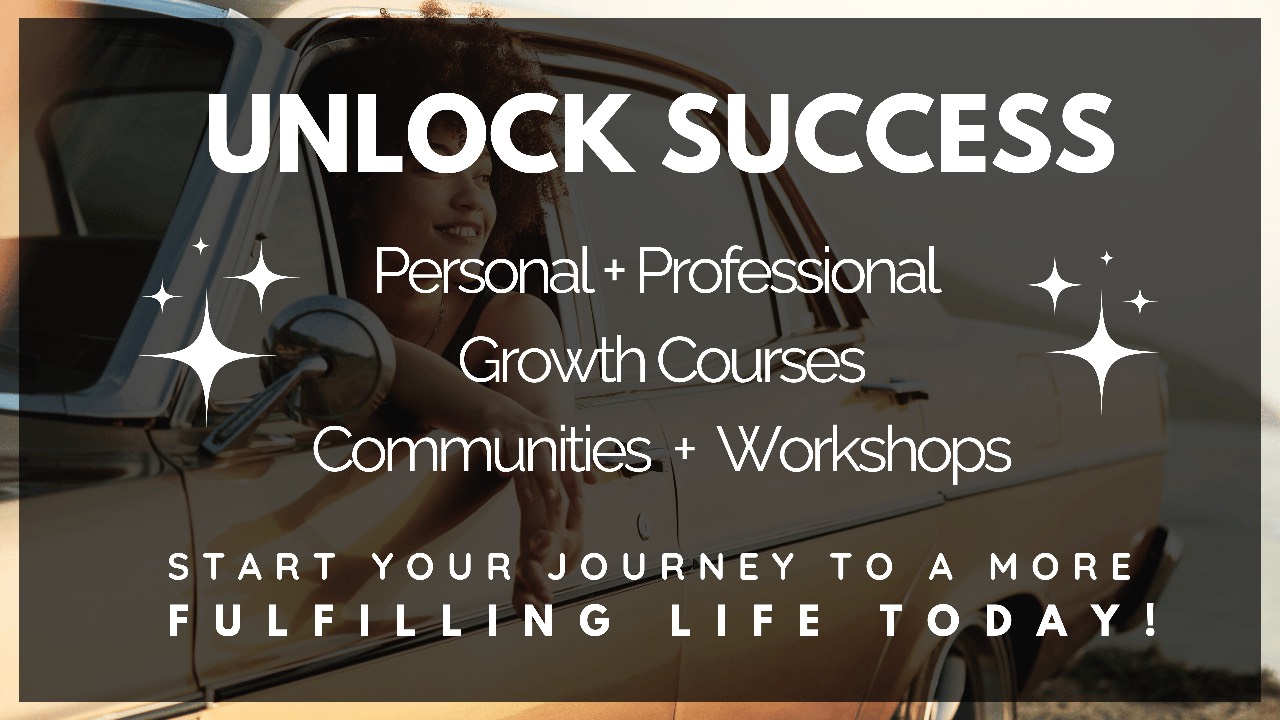 Unlock Success: Personal & Professional Growth Courses