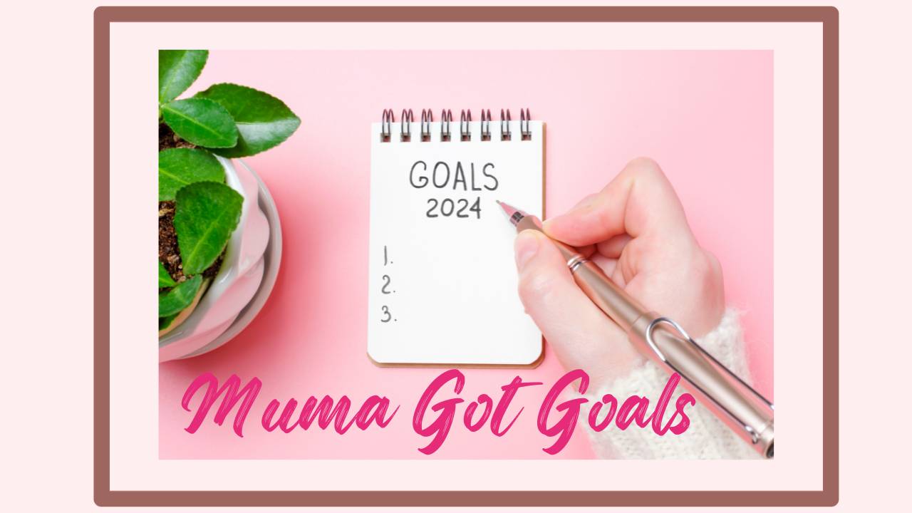 Muma Got Goals- What Do You Want to Easily Accomplish this Year?