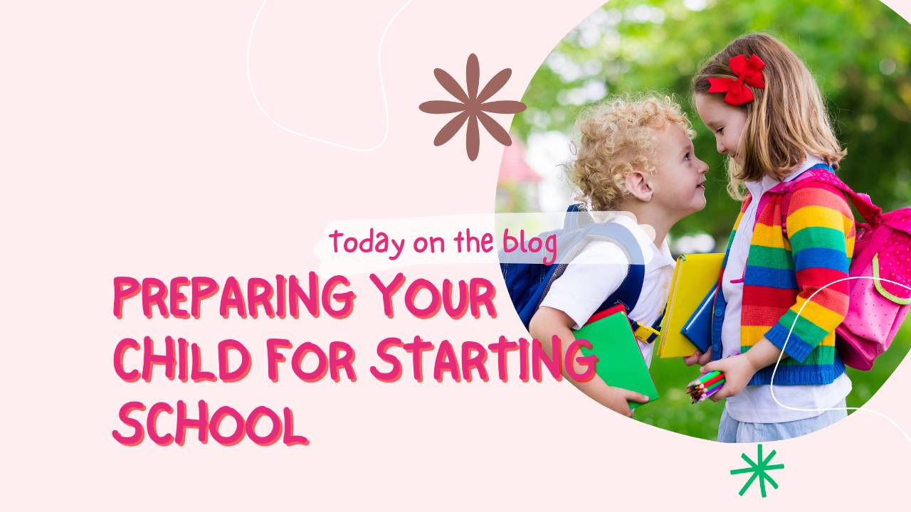 Preparing Your Child for Starting School