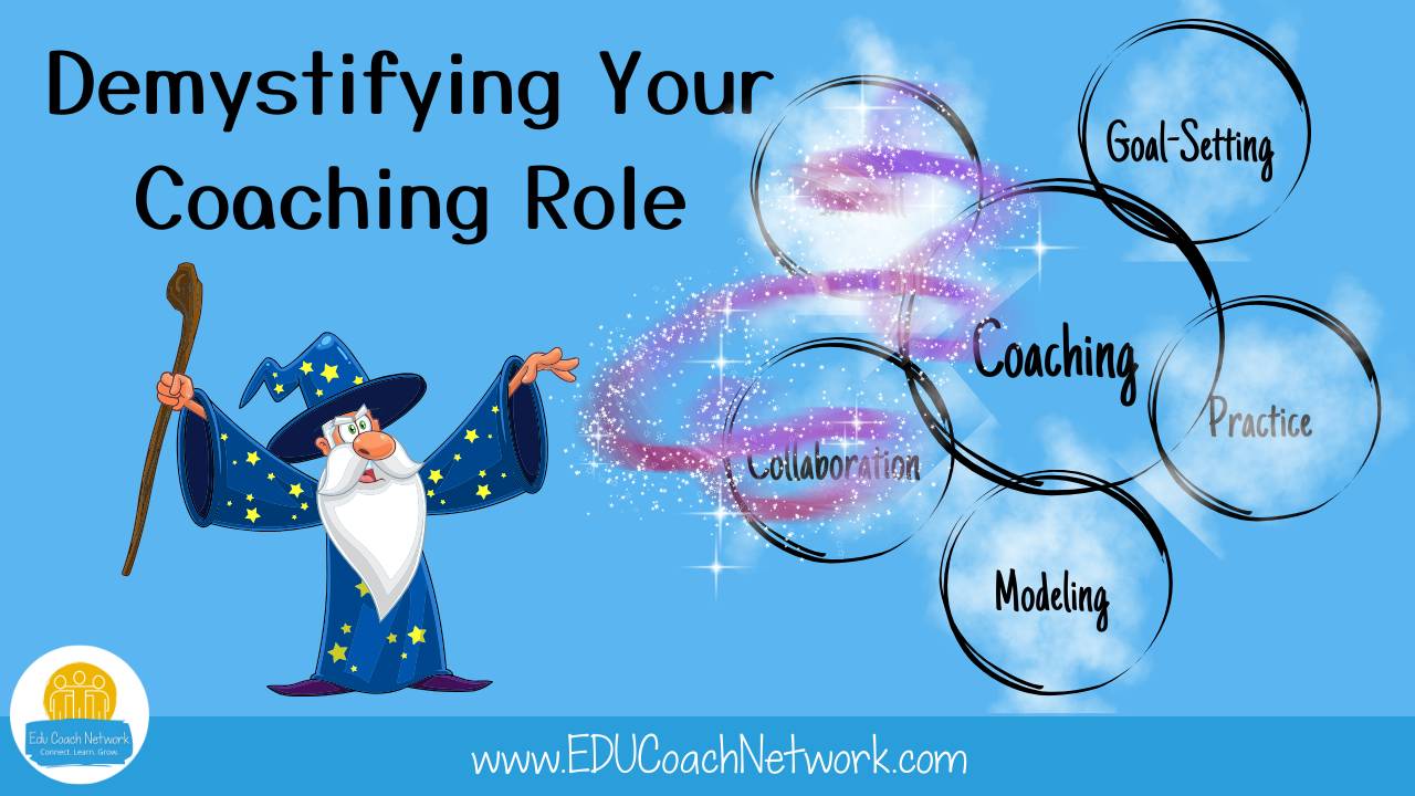 Demystifying Your Coaching Role