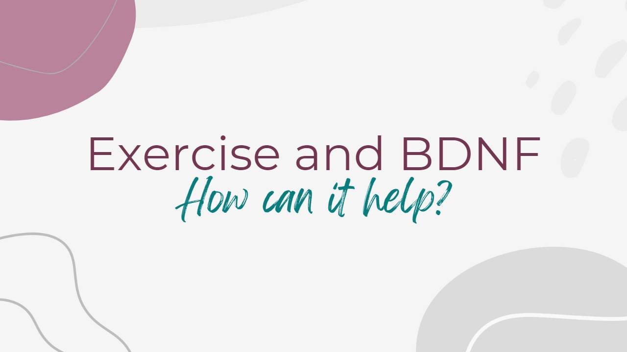 BDNF and exercise