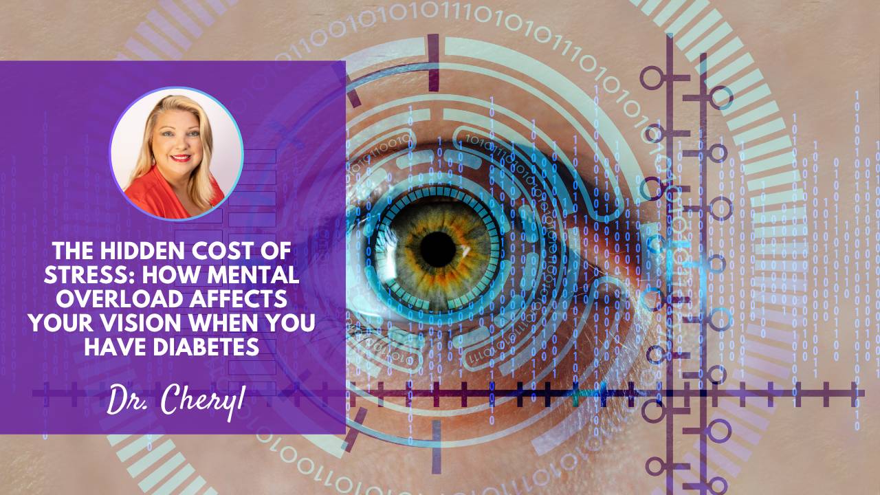 How Stress Affects Vision and Blood Sugar in Diabetes