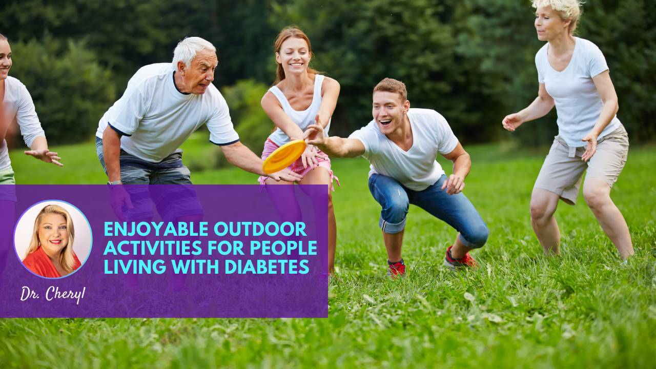 Enjoyable Outdoor Activities for People with Diabetes