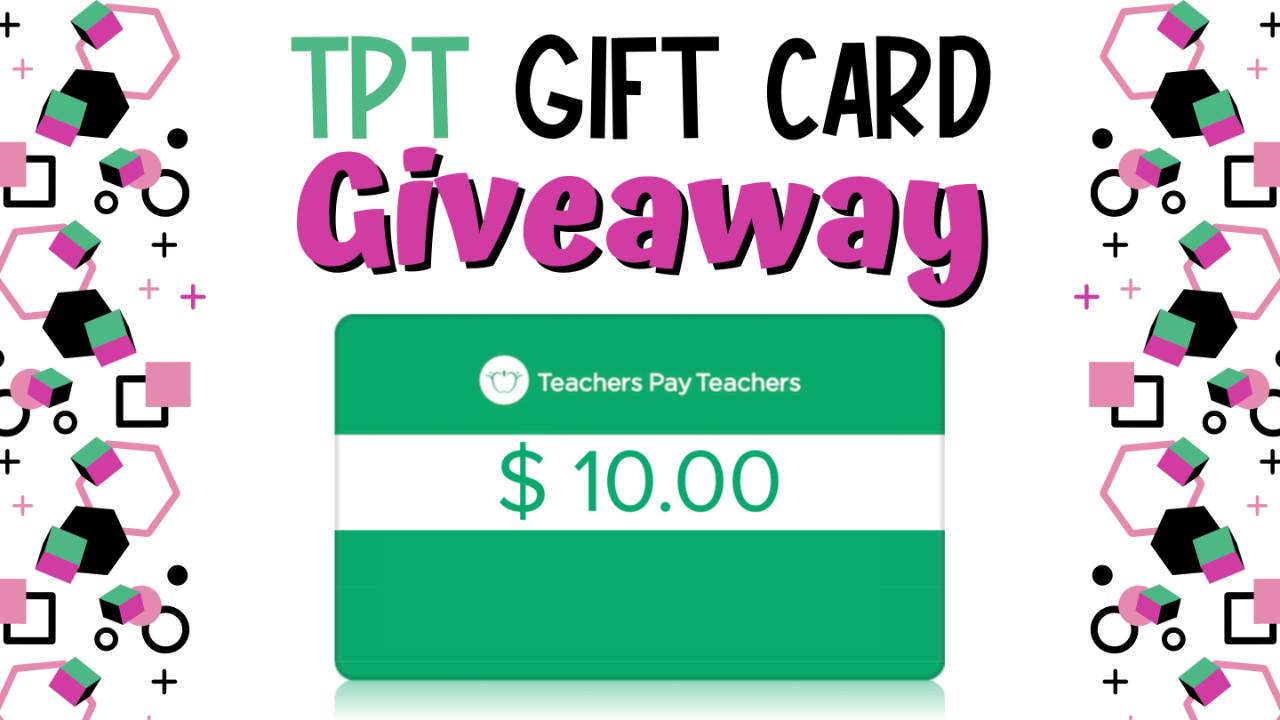 TPT Gift Card Giveaway - August 2024